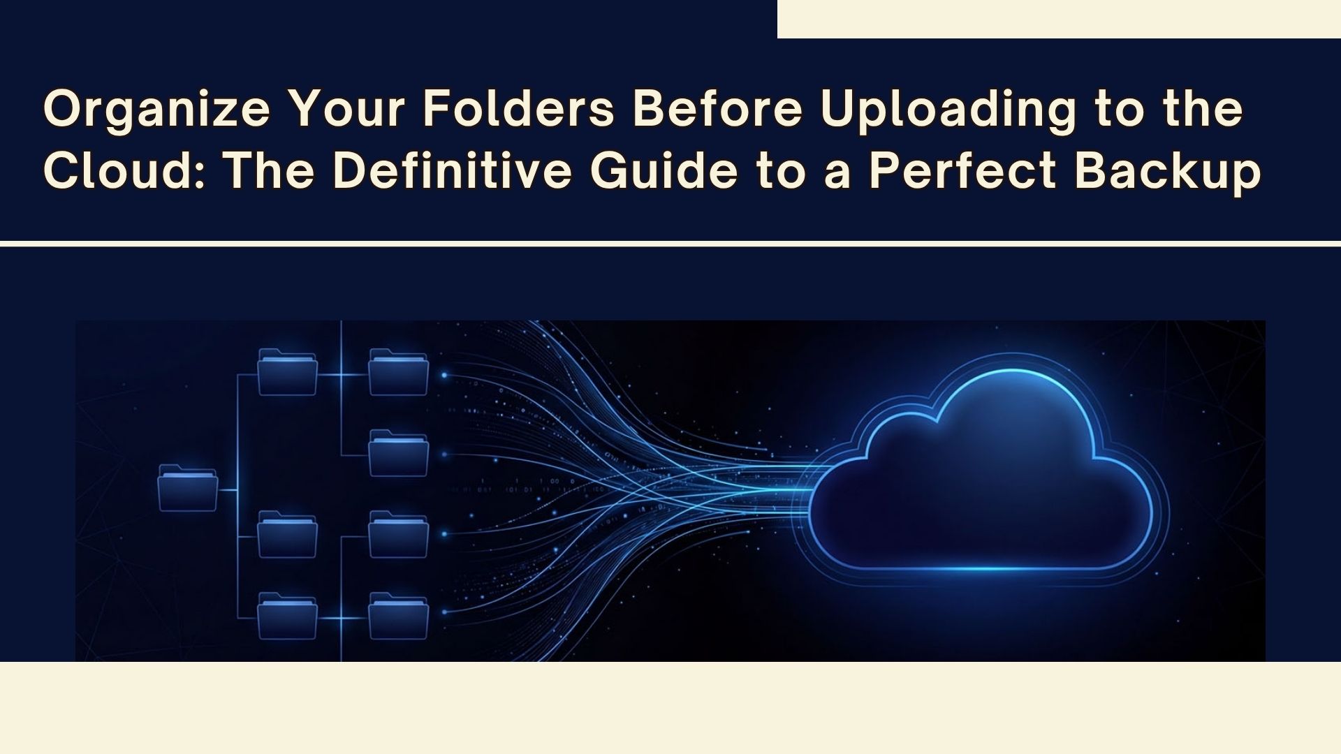 Organize Your Folders Before Uploading to the Cloud: The Definitive ...